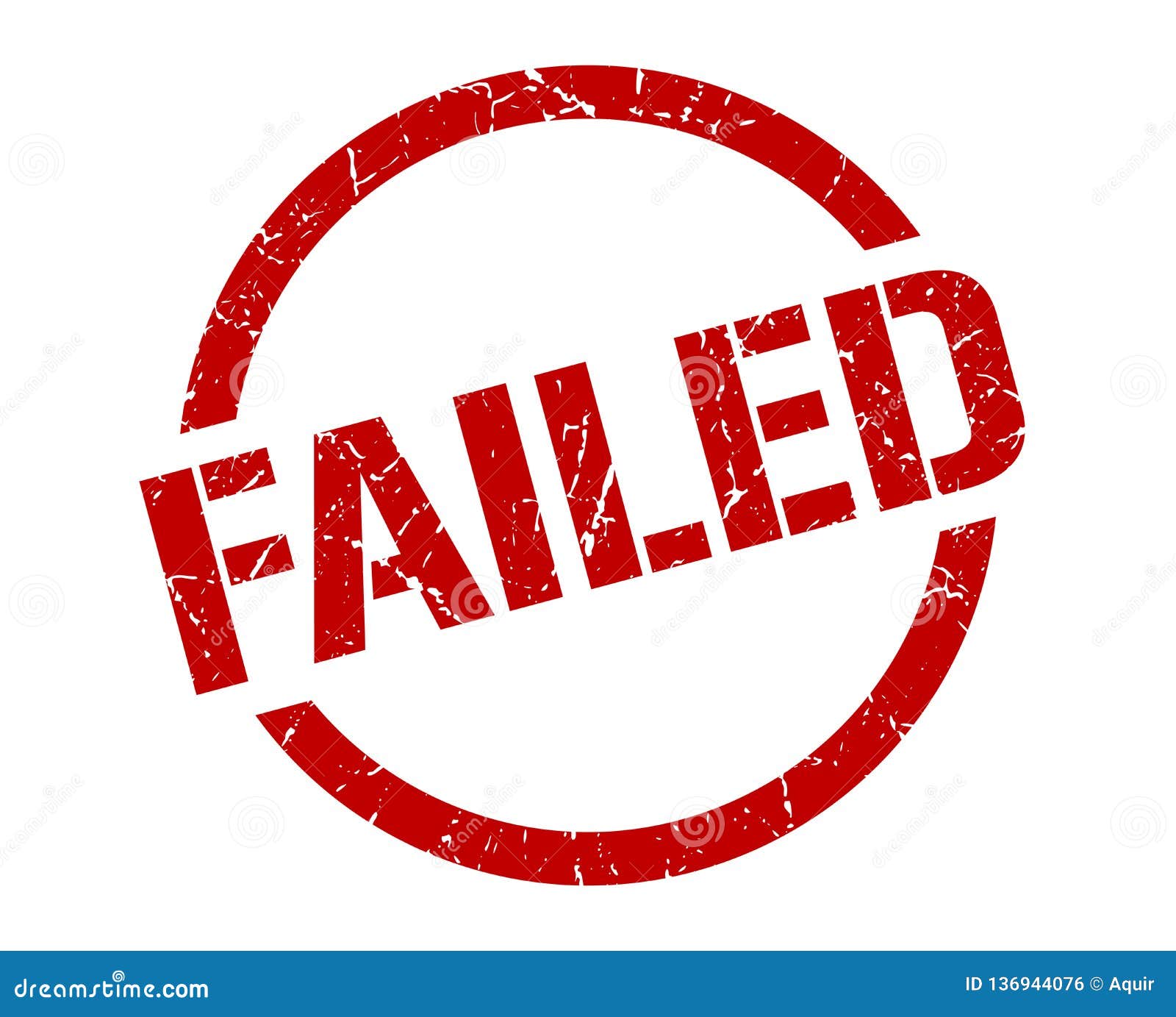 Failed stamp stock vector. Illustration of badge, grungy - 136944076