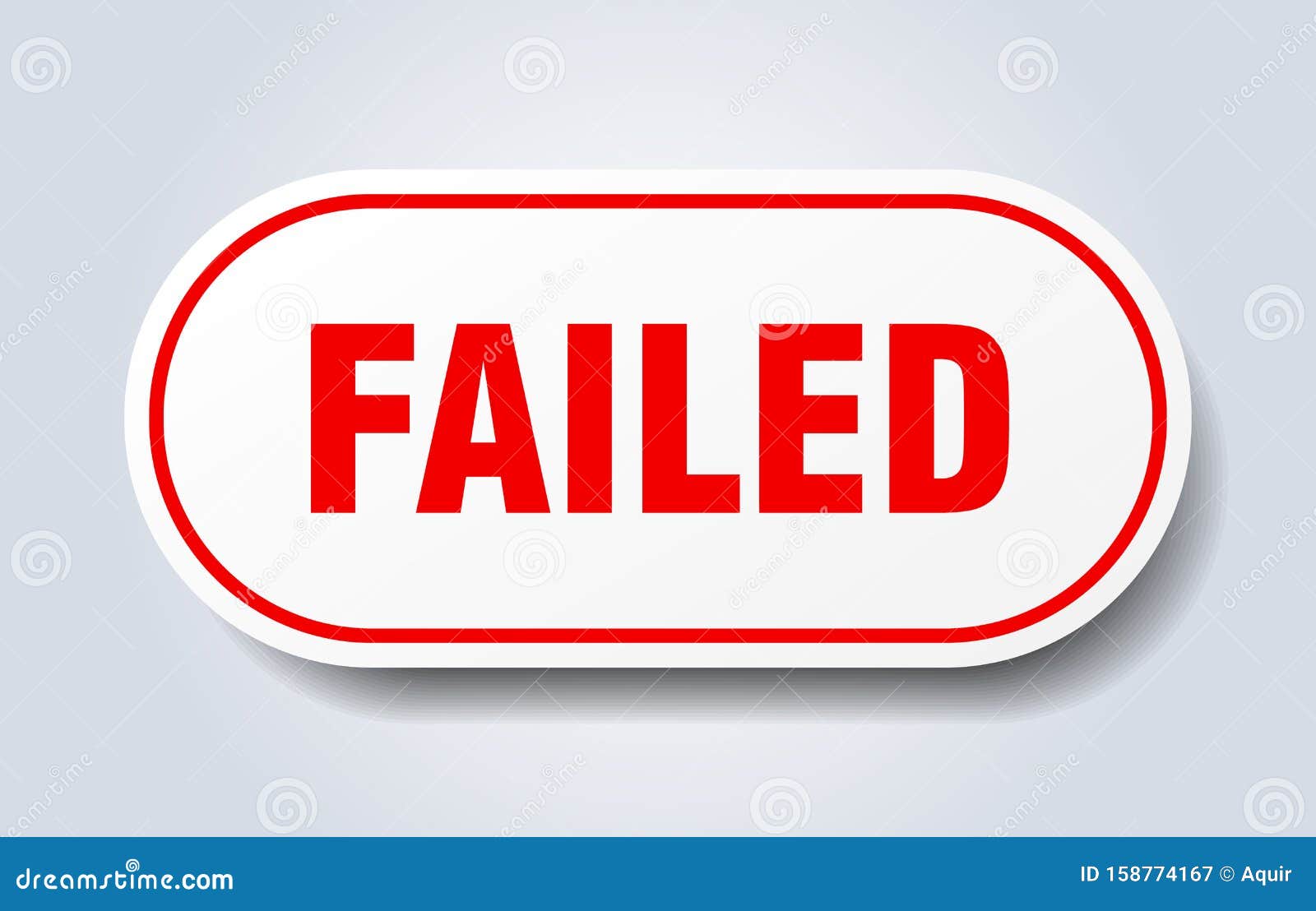 Failed sticker. stock vector. Illustration of peeler - 158774167