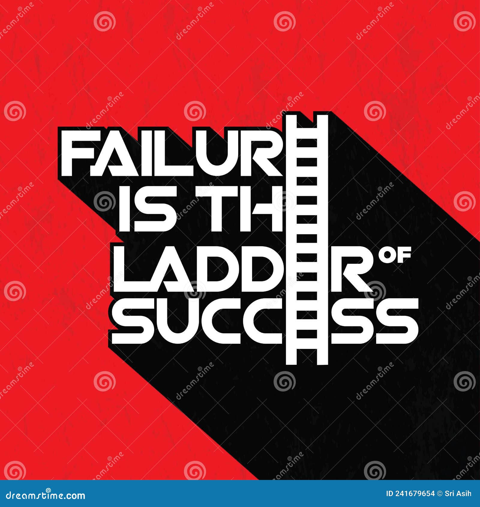 Failure is the Ladder of Success Motivational Quotes Stock Vector ...