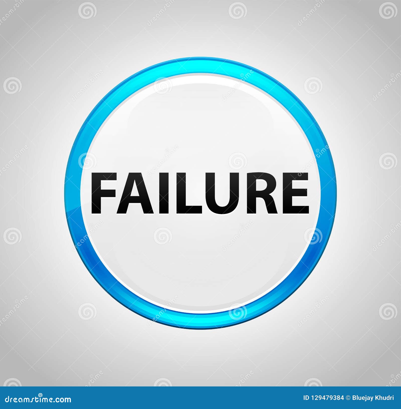Failure Round Blue Push Button Stock Illustration - Illustration of ...