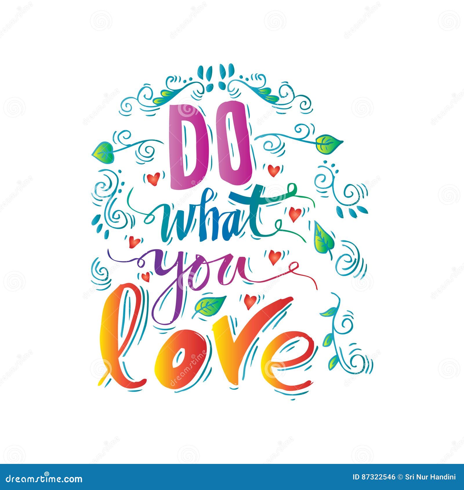 Faites ce que vous aimez illustration stock. Illustration du décoratif ... Faites ce que vous aimez illustration stock. Illustration du décoratif ...