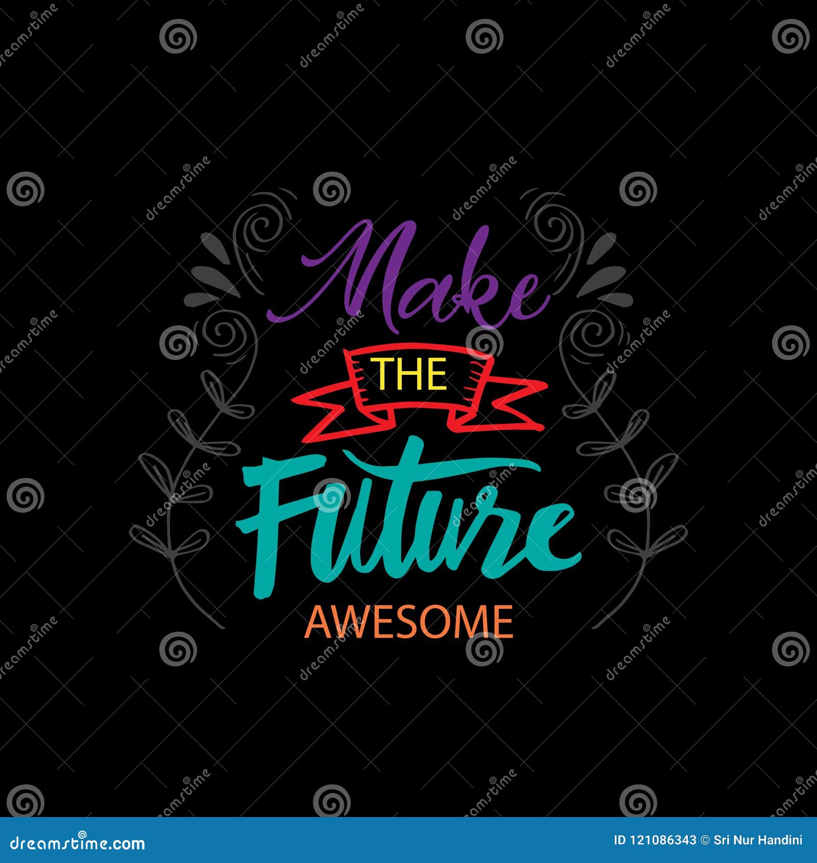 Faites La Future Calligraphie Impressionnante Illustration Stock ...
