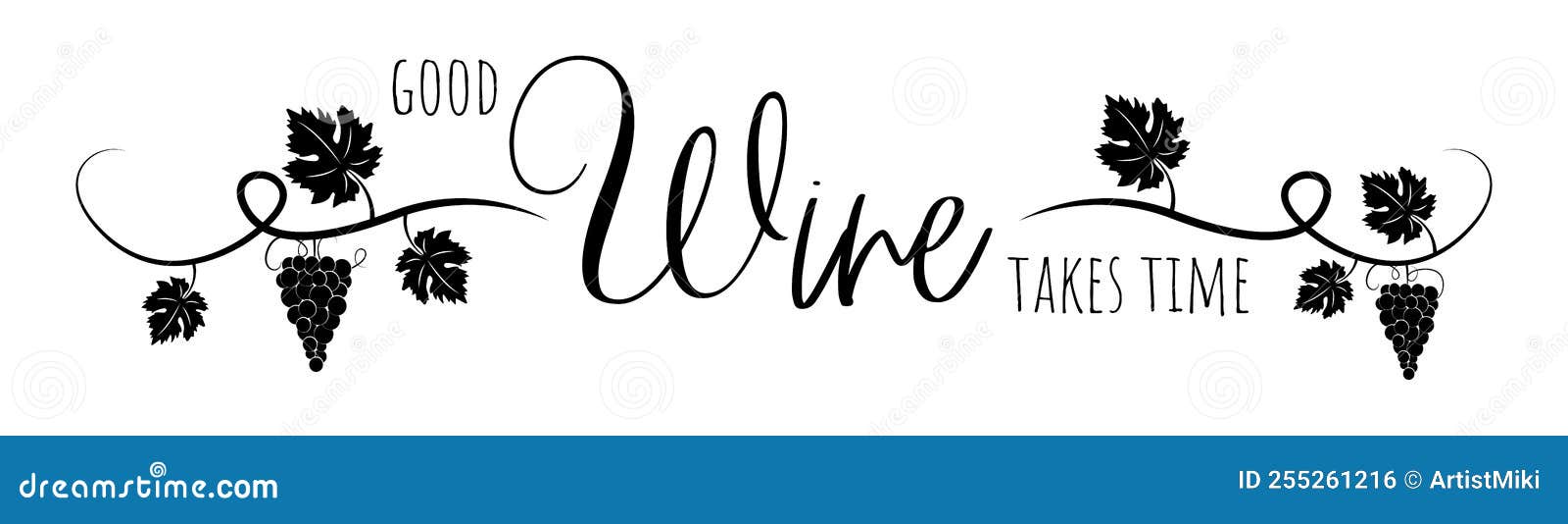 Good Wine Takes Time, Branch with Grape Silhouette Illustration Stock ...