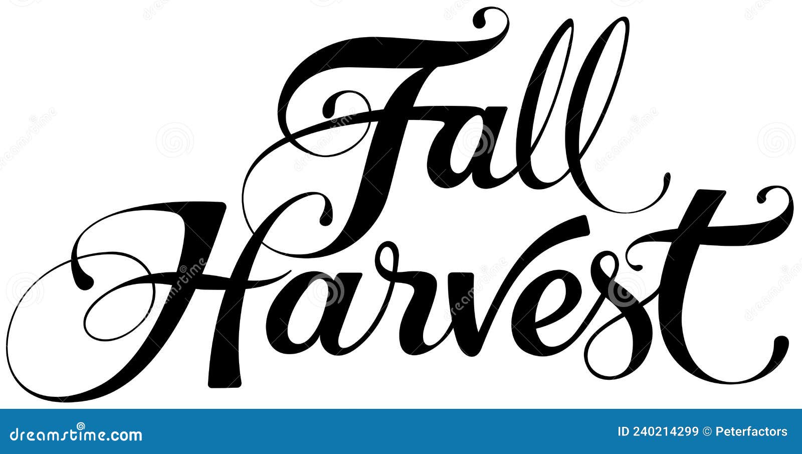 Fall Harvest - Custom Calligraphy Text Stock Vector - Illustration of ...