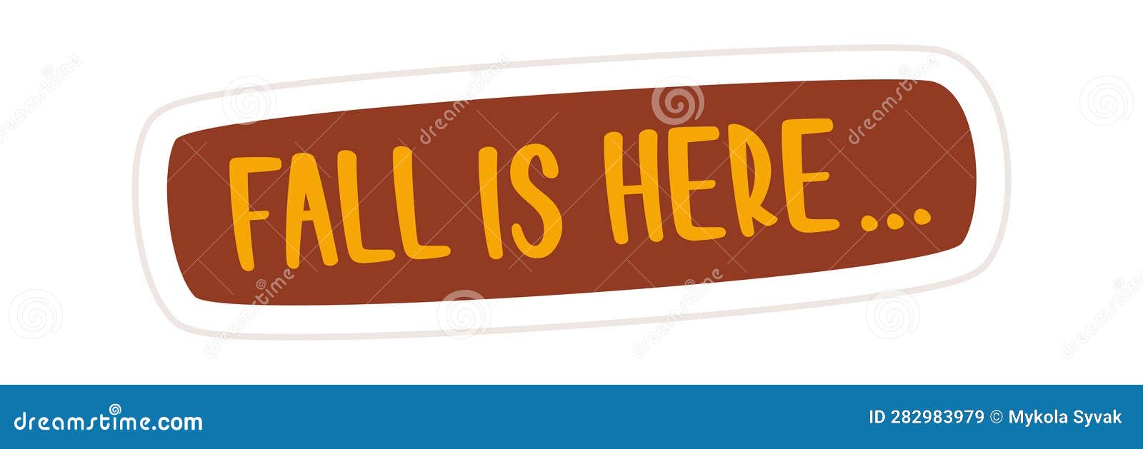 Fall is Here Lettering Sticker Stock Vector - Illustration of card ...