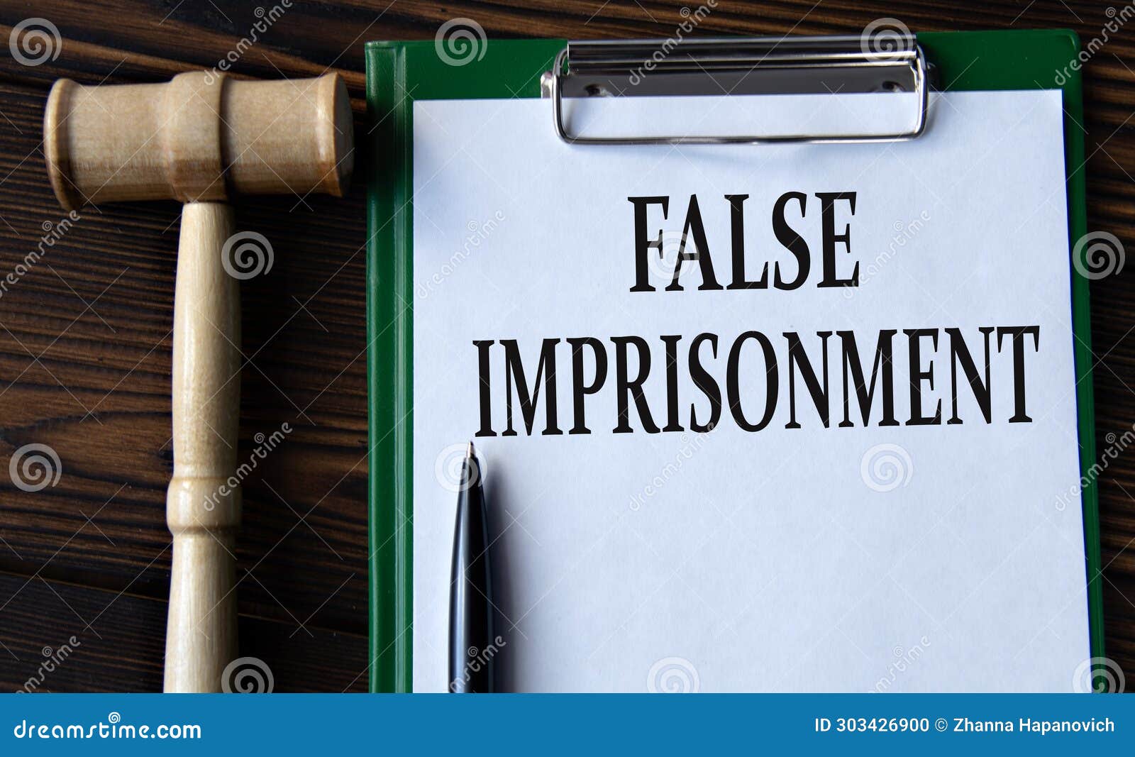 FALSE IMPRISONMENT - Words on a White Sheet with a Judge S Gavel Stock ...