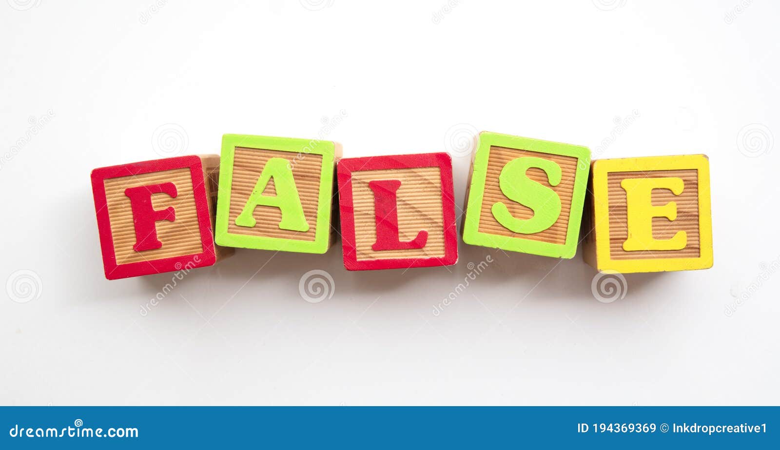 FALSE Word Alphabet Letters On Blue Background. Top View. Flat Layout ...