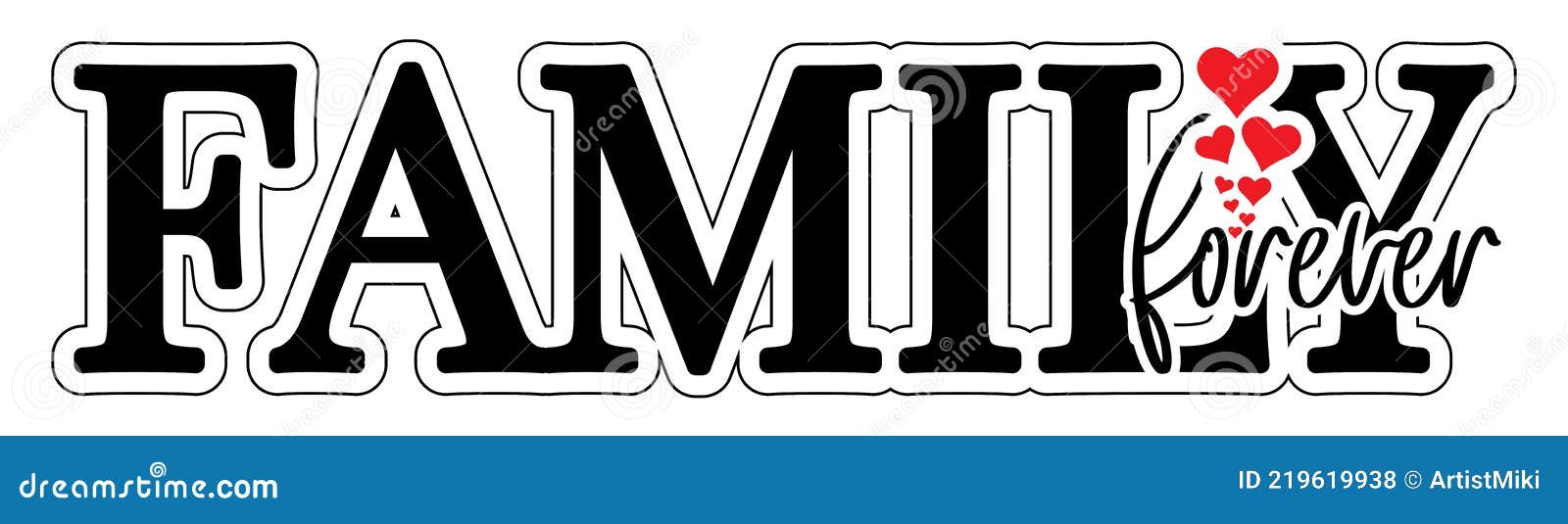 Family forever, vector stock vector. Illustration of love - 219619938