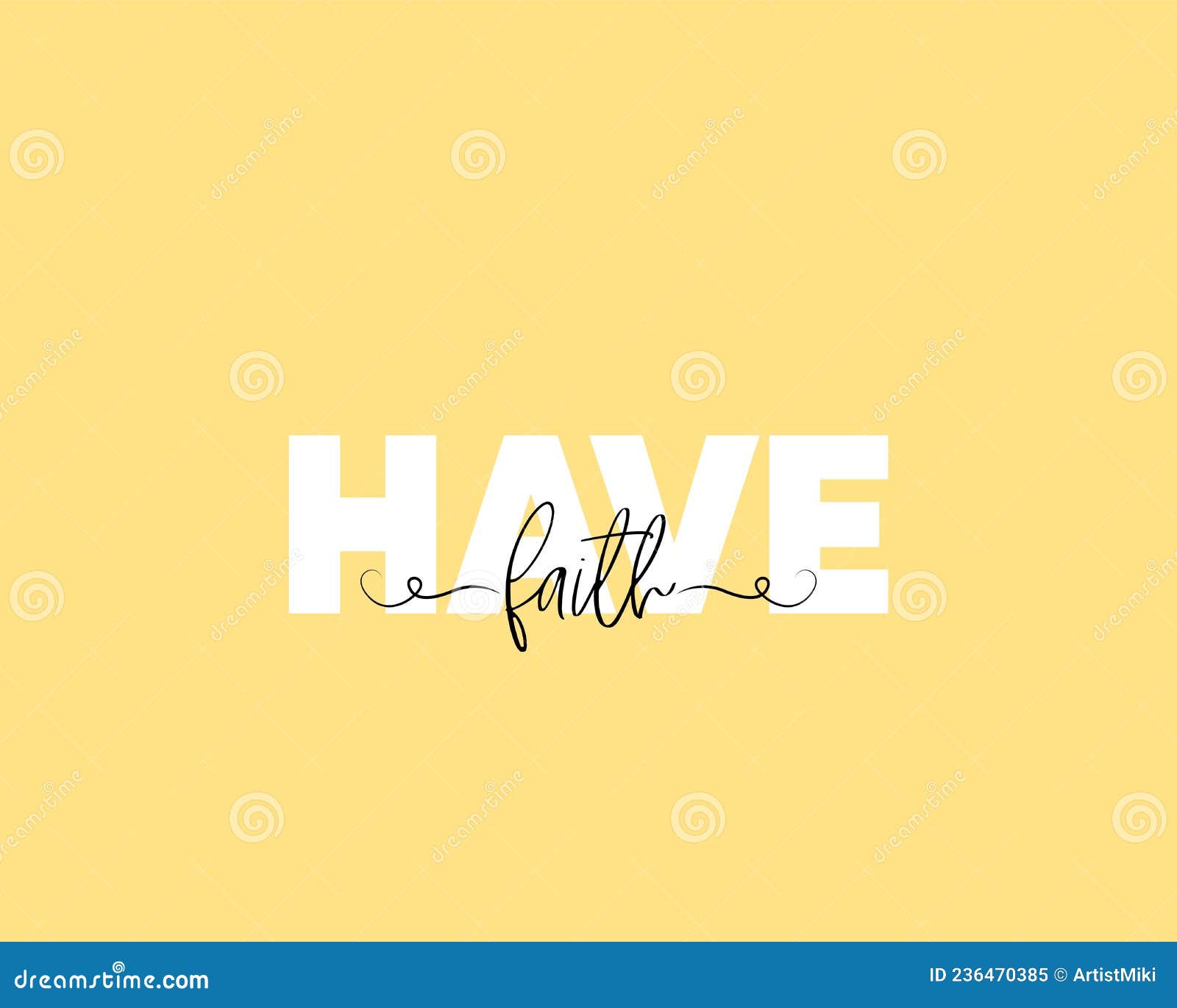 Have faith, vector stock vector. Illustration of template - 236470385