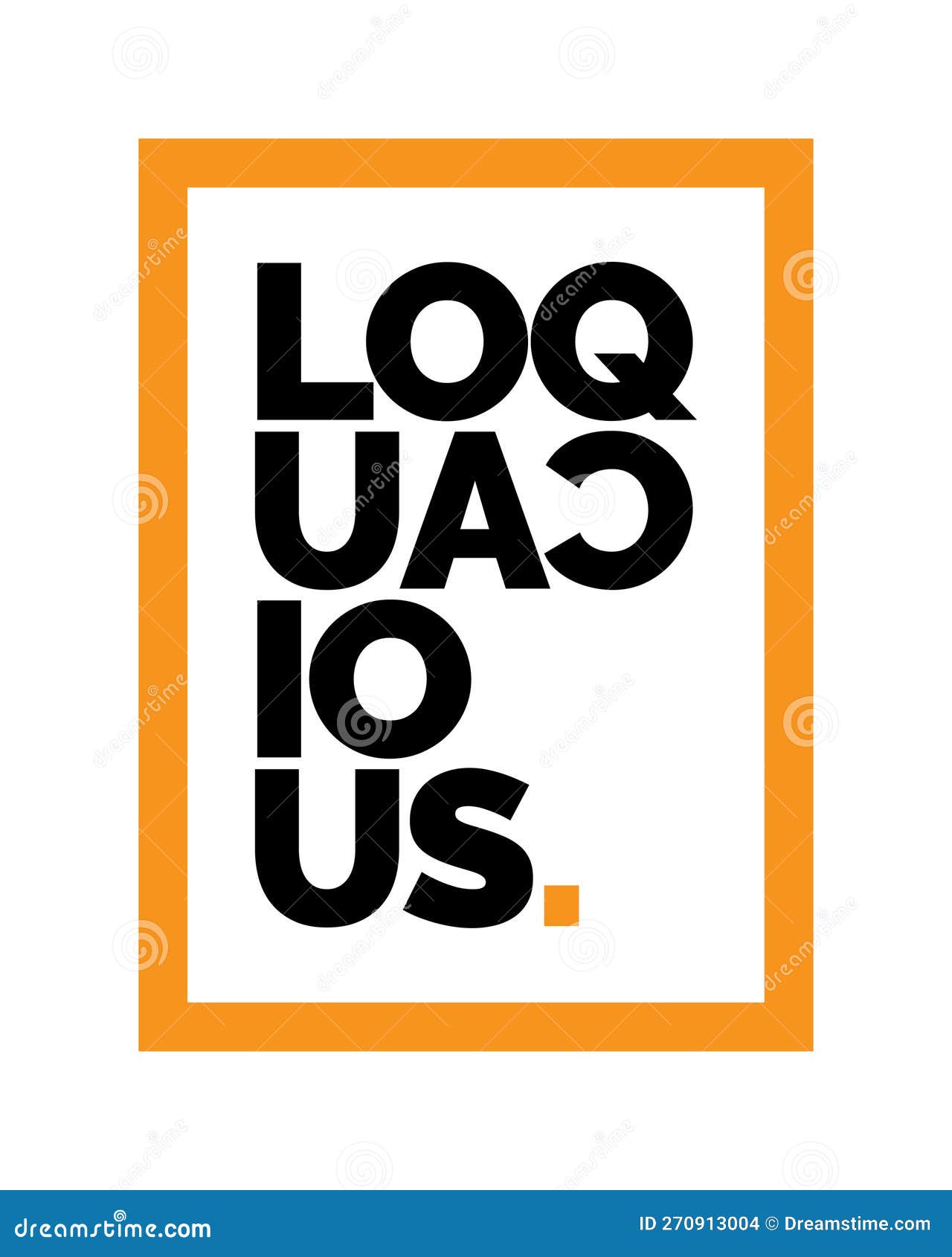Loquacious, Fancy Typography Stock Vector - Illustration of concept ...