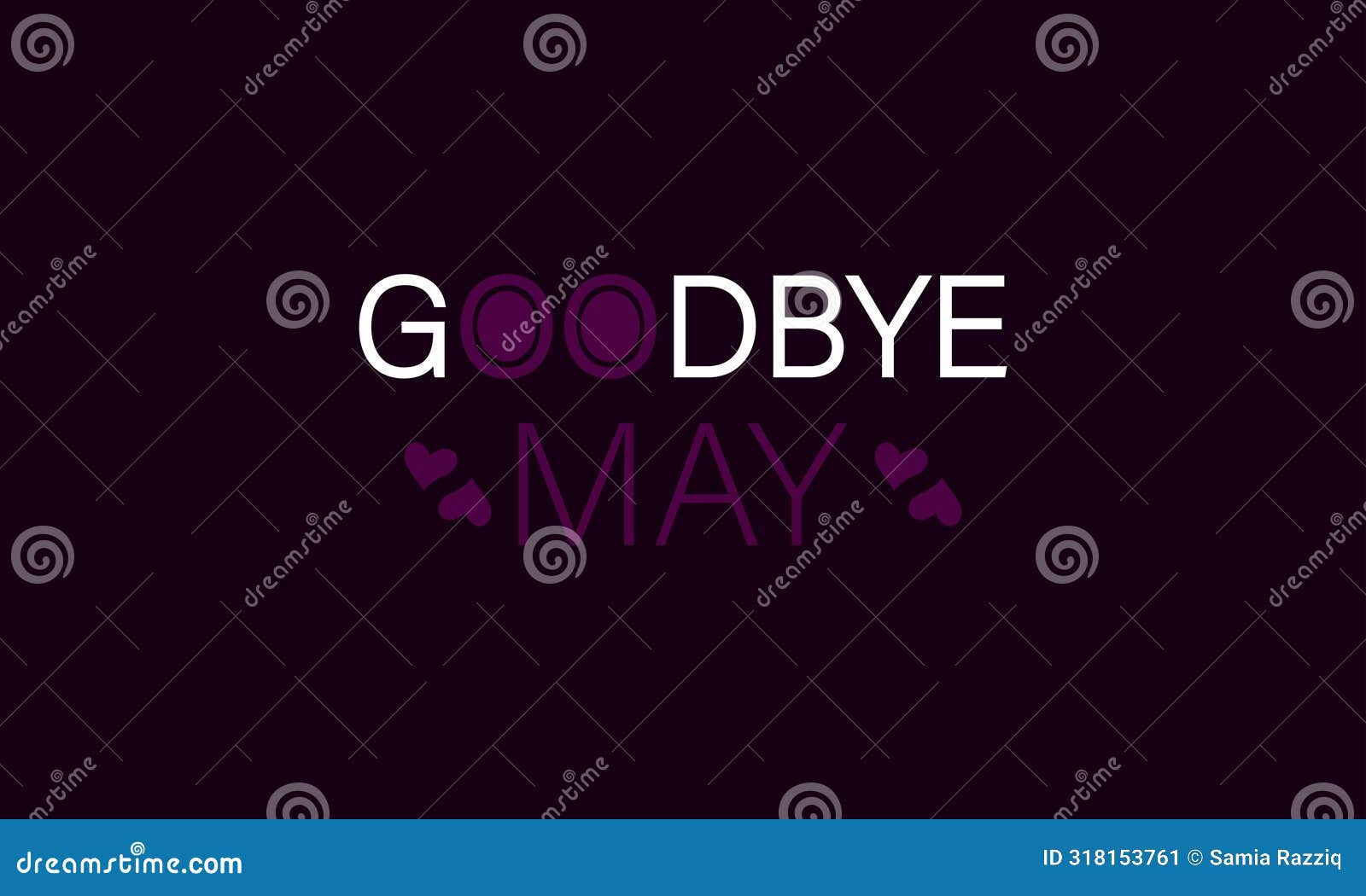 Goodbye MAY a Stylish Text Illustration Tribute Stock Vector ...