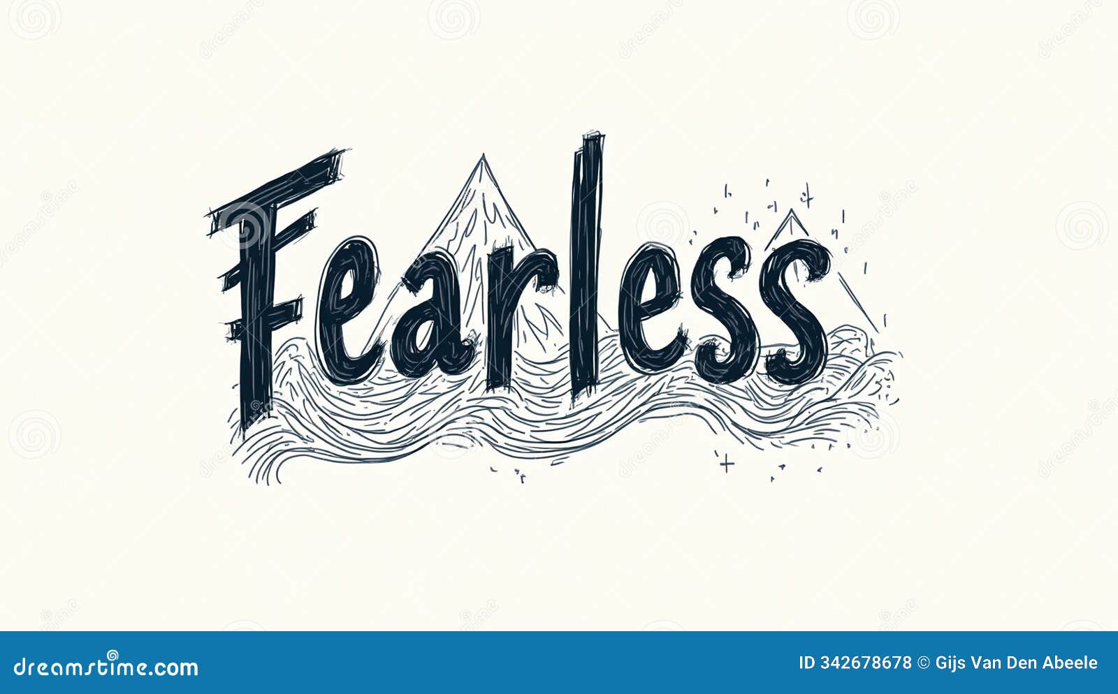 Fearless in Bold Tall Letters with Outlined Effect Amid Mountain and ...
