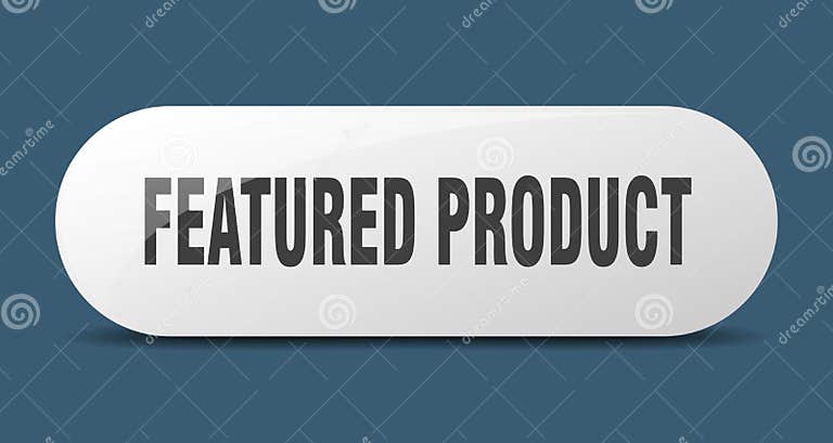 Featured Product Button. Featured Product Sign. Key. Push Button Stock ...
