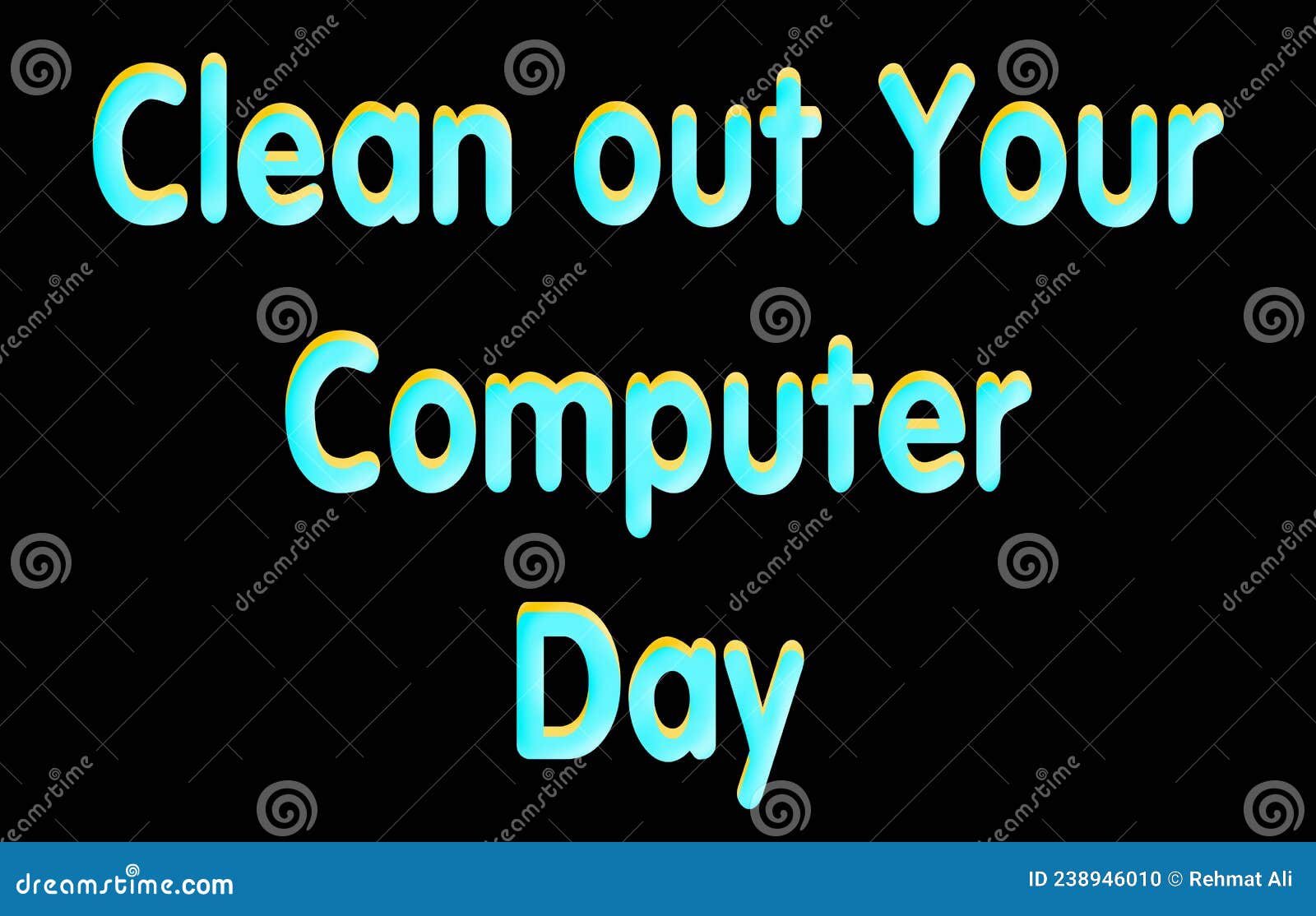 08 February Clean Out Your Computer Day, Shiny Text Effect, on Black ...