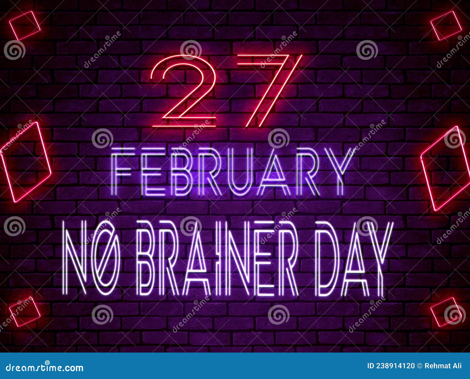 27 February No Brainer Day , Neon Text Effect on Bricks Backgrand Stock ... 27 February No Brainer Day , Neon Text Effect on Bricks Backgrand Stock ...