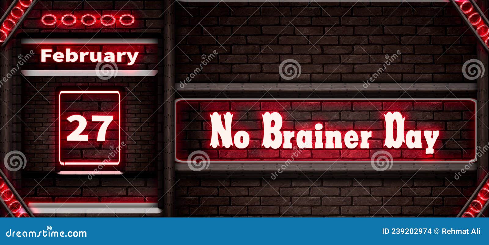 27 February, No Brainer Day, Neon Text Effect on Bricks Background ... 27 February, No Brainer Day, Neon Text Effect on Bricks Background ...