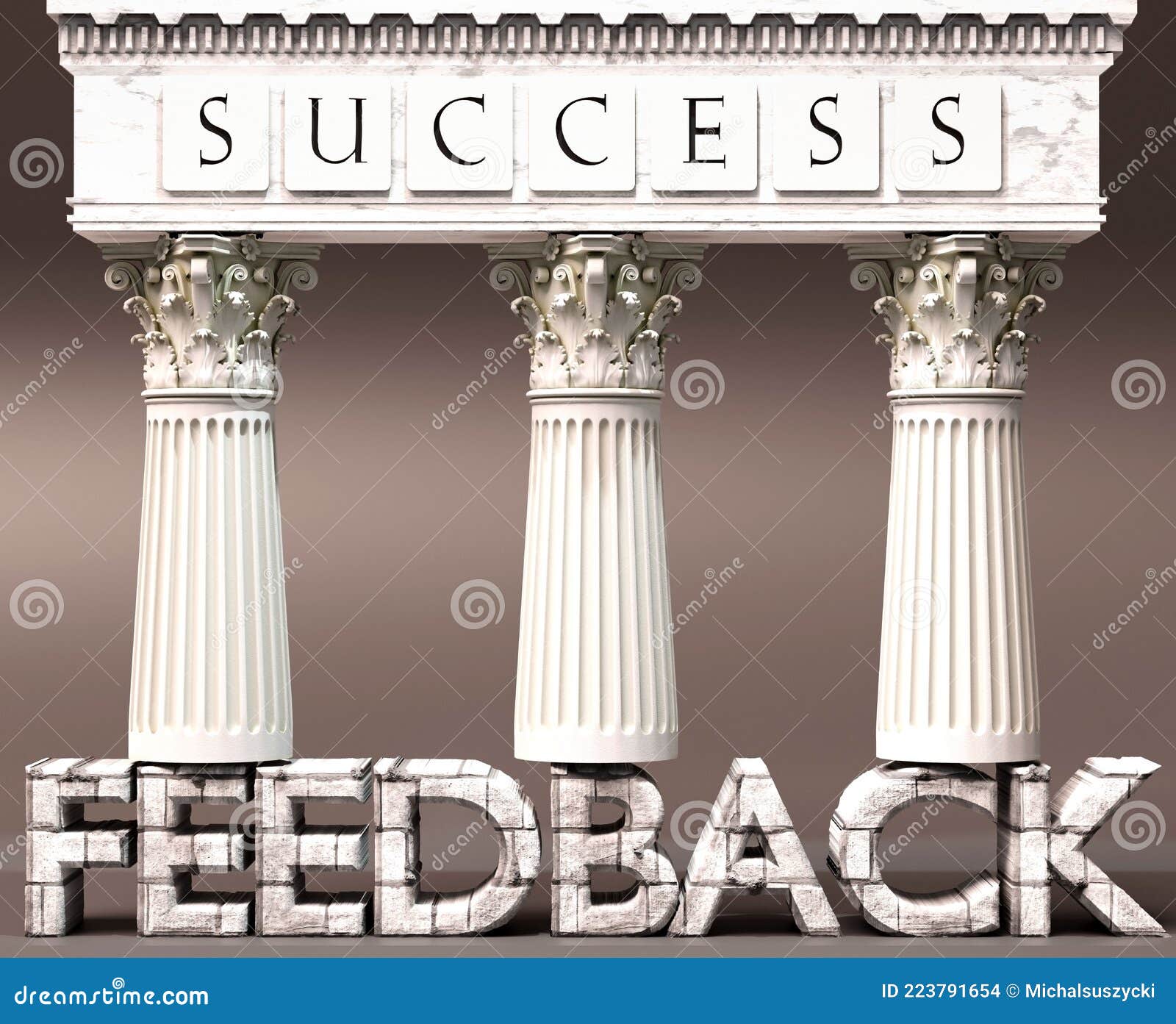Feedback As a Foundation of Success - Symbolized by Pillars of Success ...