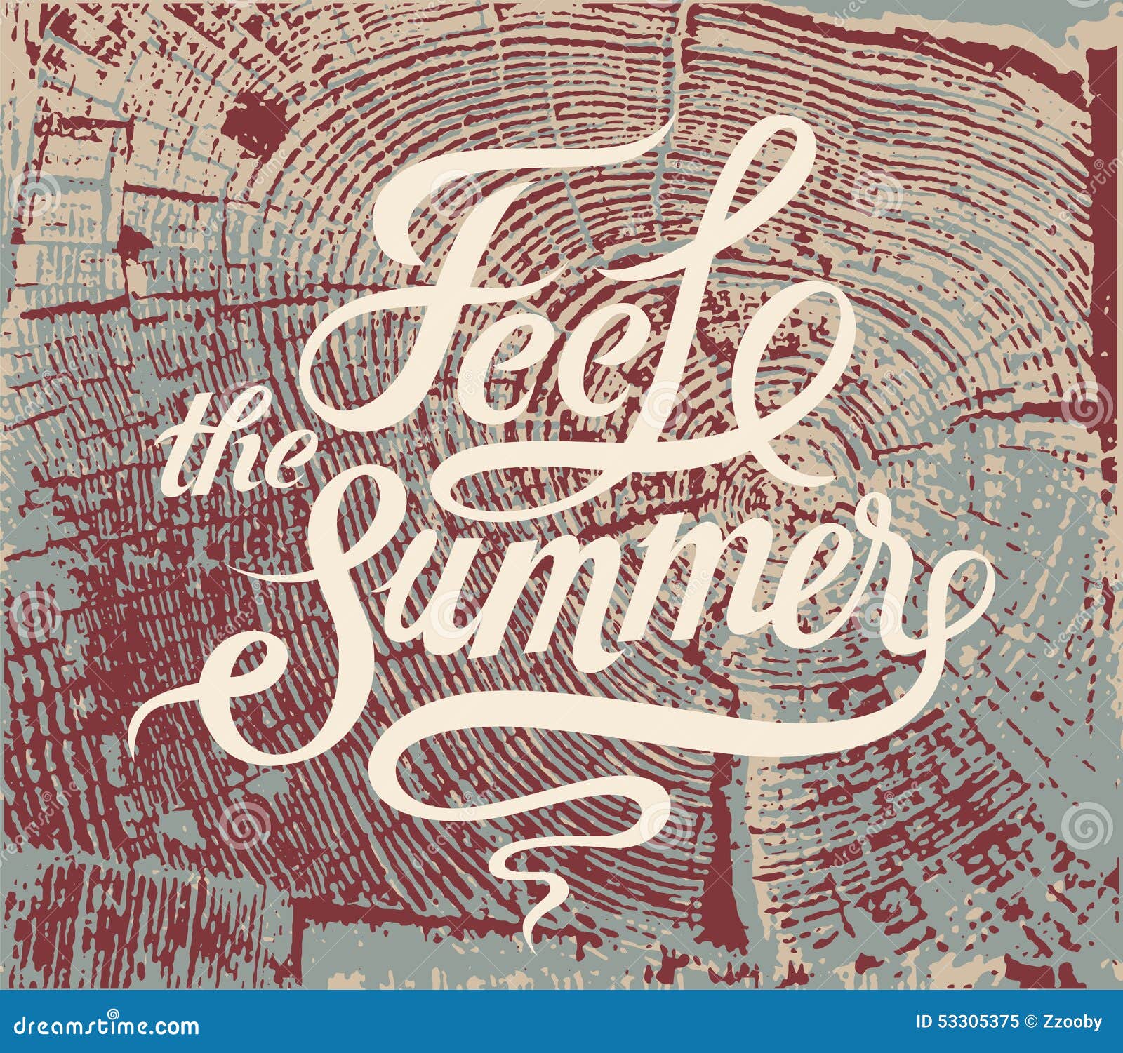 Feel the Summer. Calligraphic Retro Grunge Poster. Vector Illustration ...
