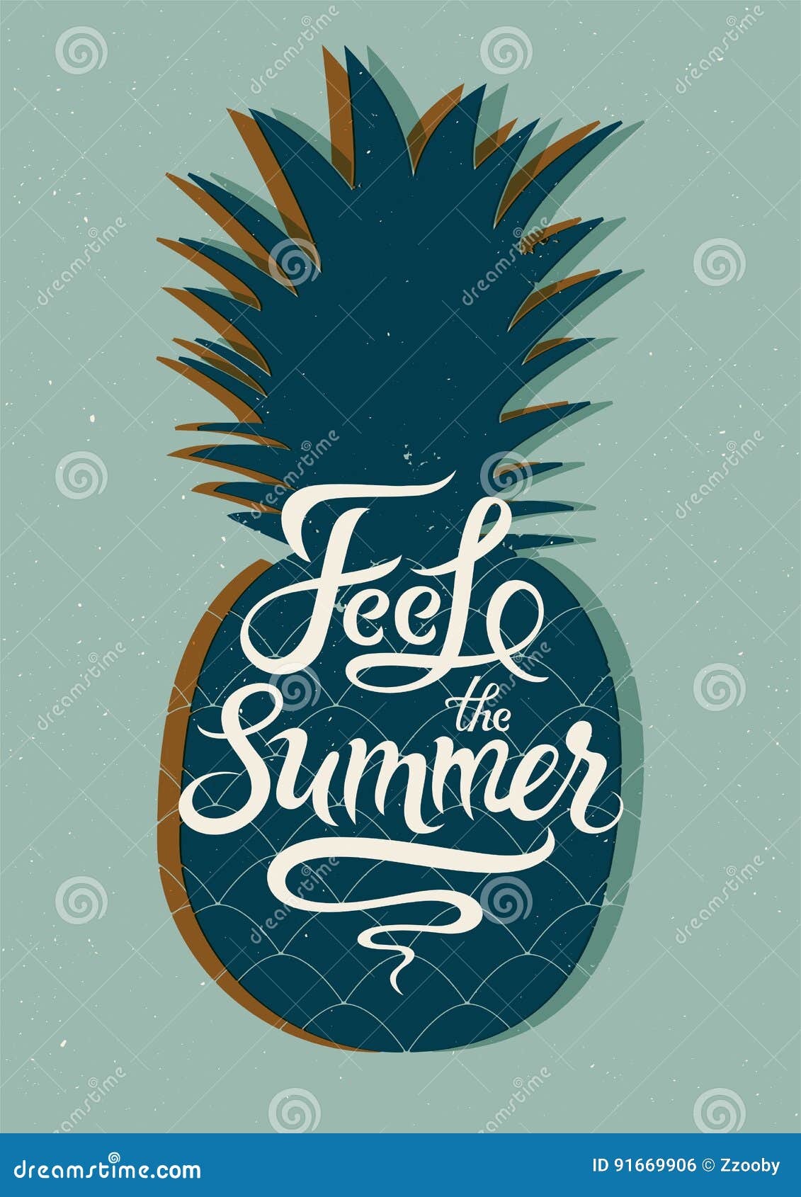 Feel the Summer. Summer Fruit Calligraphic Poster with Pineapple. Retro ...