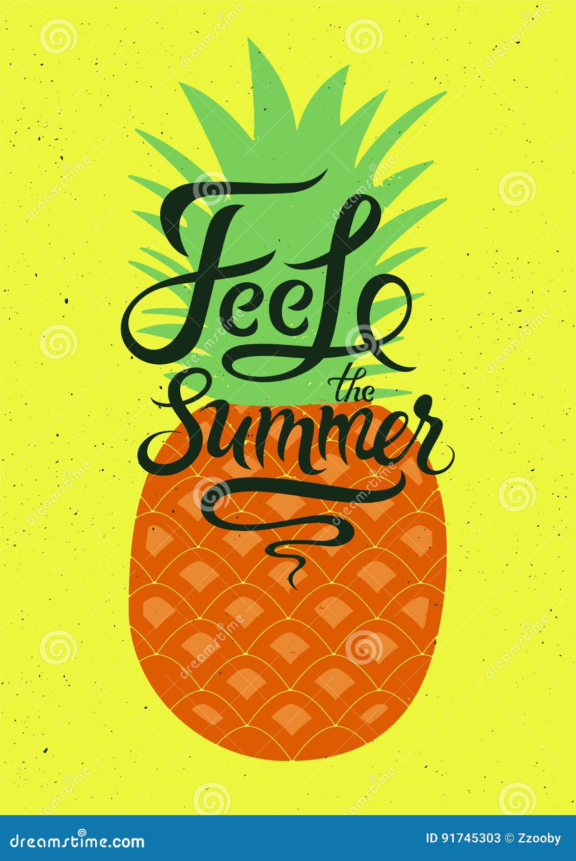 Feel the Summer. Summer Fruit Calligraphic Poster with Pineapple. Retro ...
