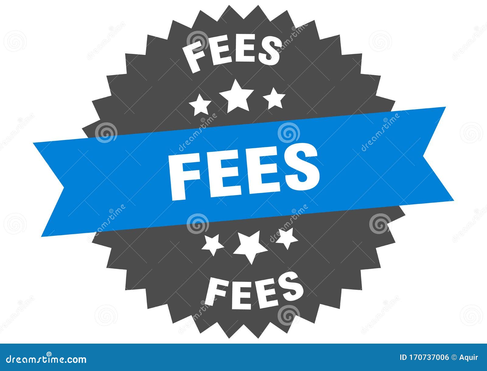 Fees Sign. Fees Circular Band Label. Fees Sticker Stock Vector ...