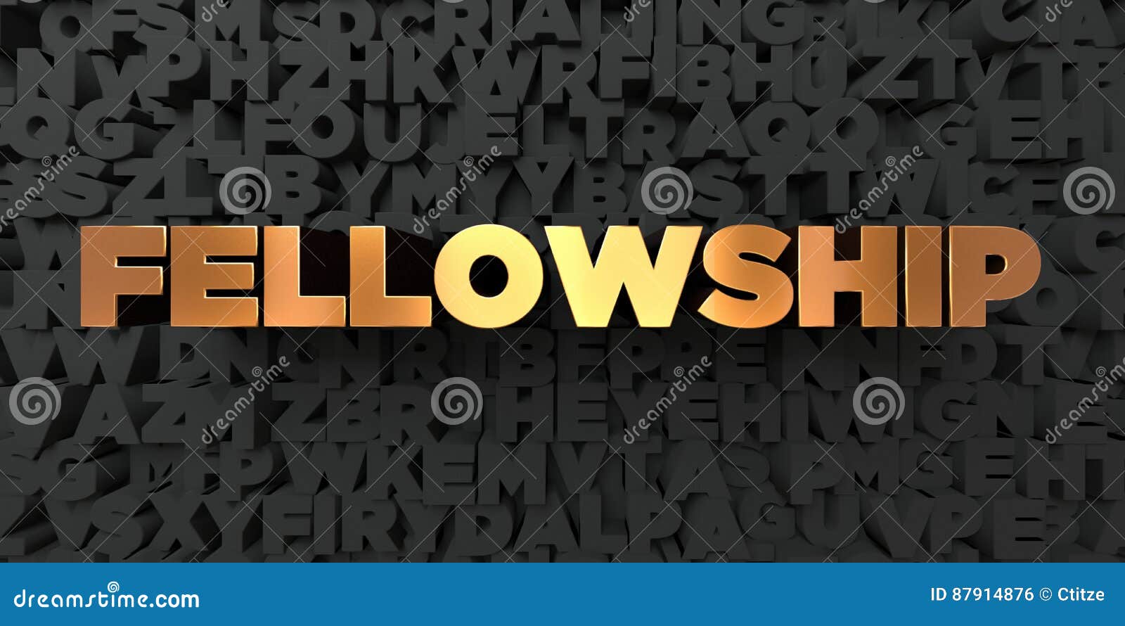 Fellowship - Gold Text on Black Background - 3D Rendered Royalty Free ... Fellowship - Gold Text on Black Background - 3D Rendered Royalty Free ...