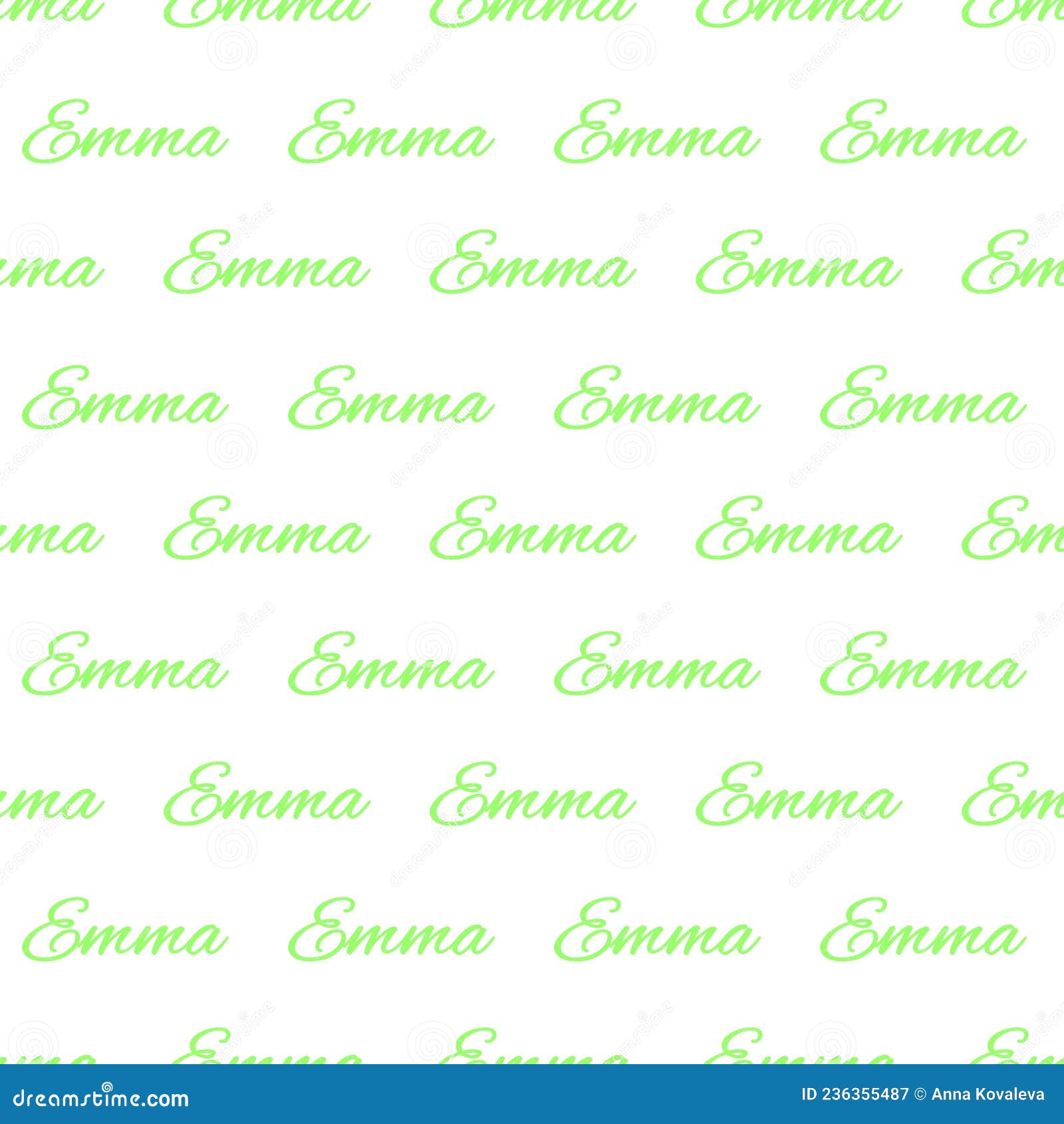 The Female Name is Emma. Background with the Female Name Emma. Seamless ...
