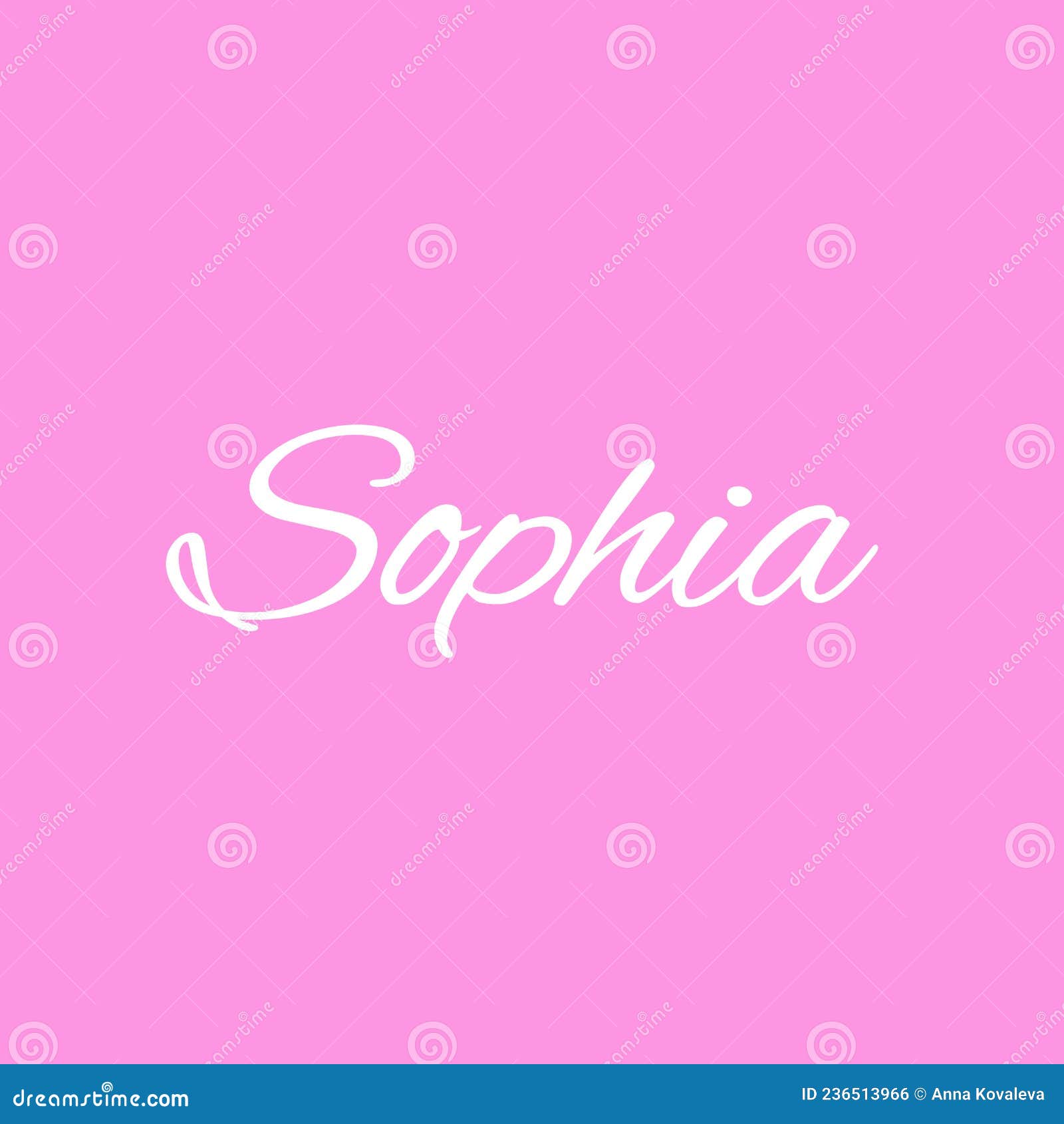 The Female Name is Sofia. Background with the Inscription - Sofia. a ...