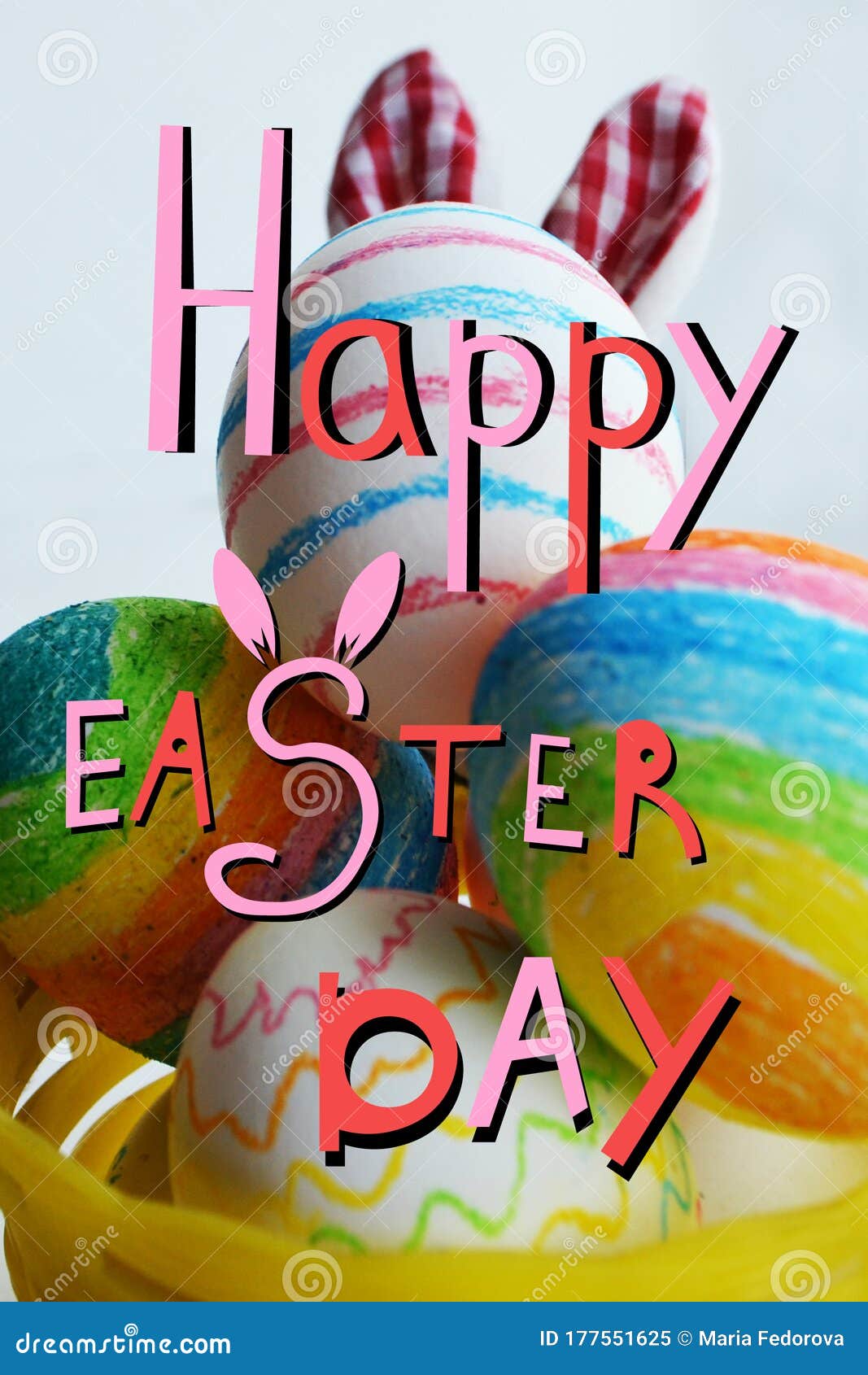 Easter. Colored Eggs and Cakes. Festive Rabbit. Lettering ...