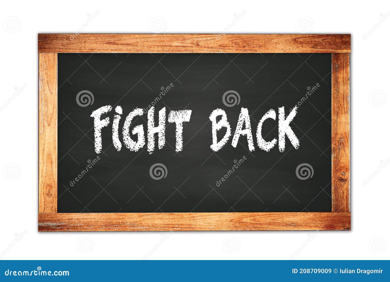 FIGHT BACK Text Written on Wooden Frame School Blackboard Stock Image ...