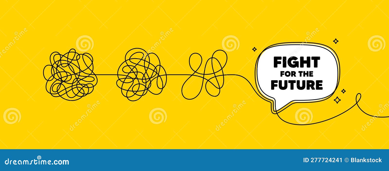 Fight for the Future Message. Demonstration Protest Quote. Simplify ...