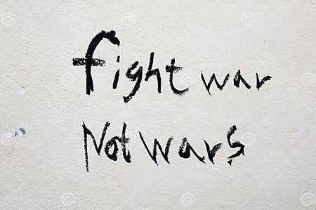Fight war not wars stock image. Image of conflict, fight - 24880245