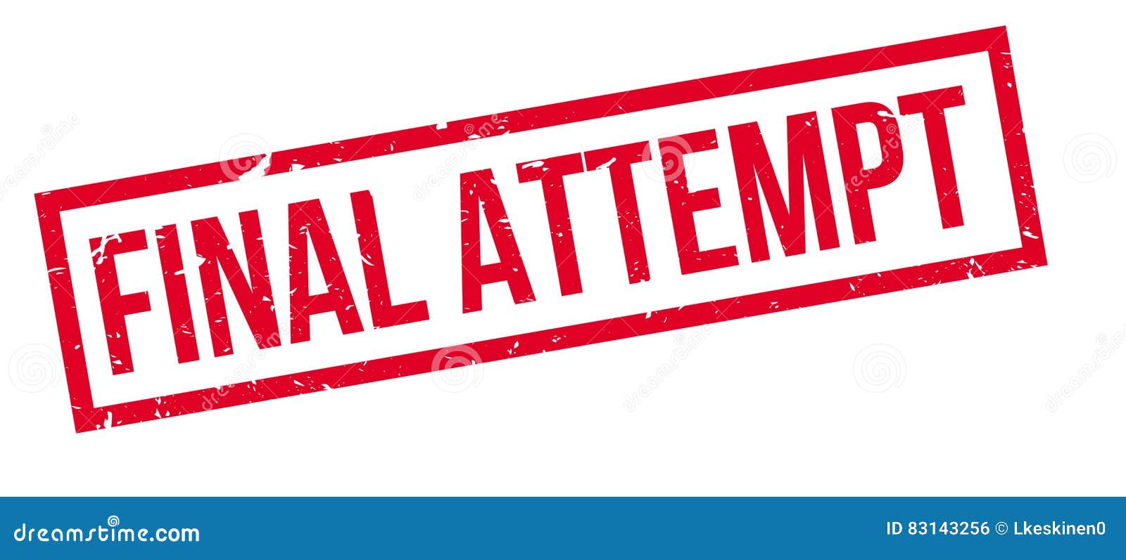 Final Attempt rubber stamp stock illustration. Illustration of closed ...