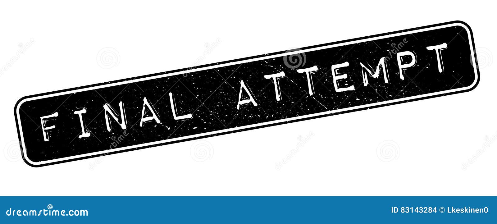 Final Attempt rubber stamp stock illustration. Illustration of latest ...
