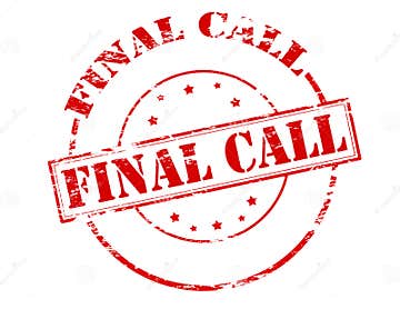 Final call stock illustration. Illustration of text, sign - 92048225