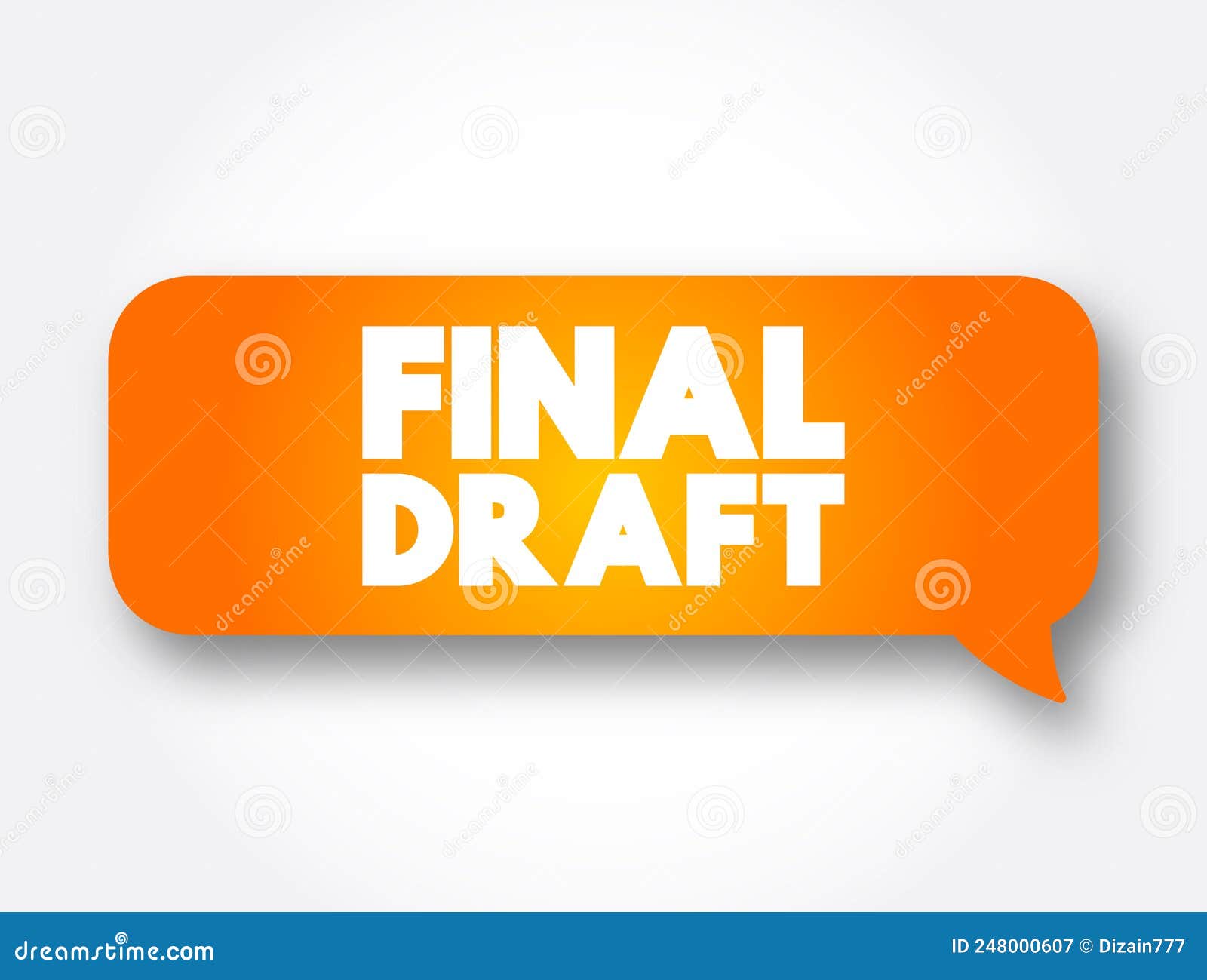 Final Draft Text Message Bubble, Concept Background Stock Illustration ...