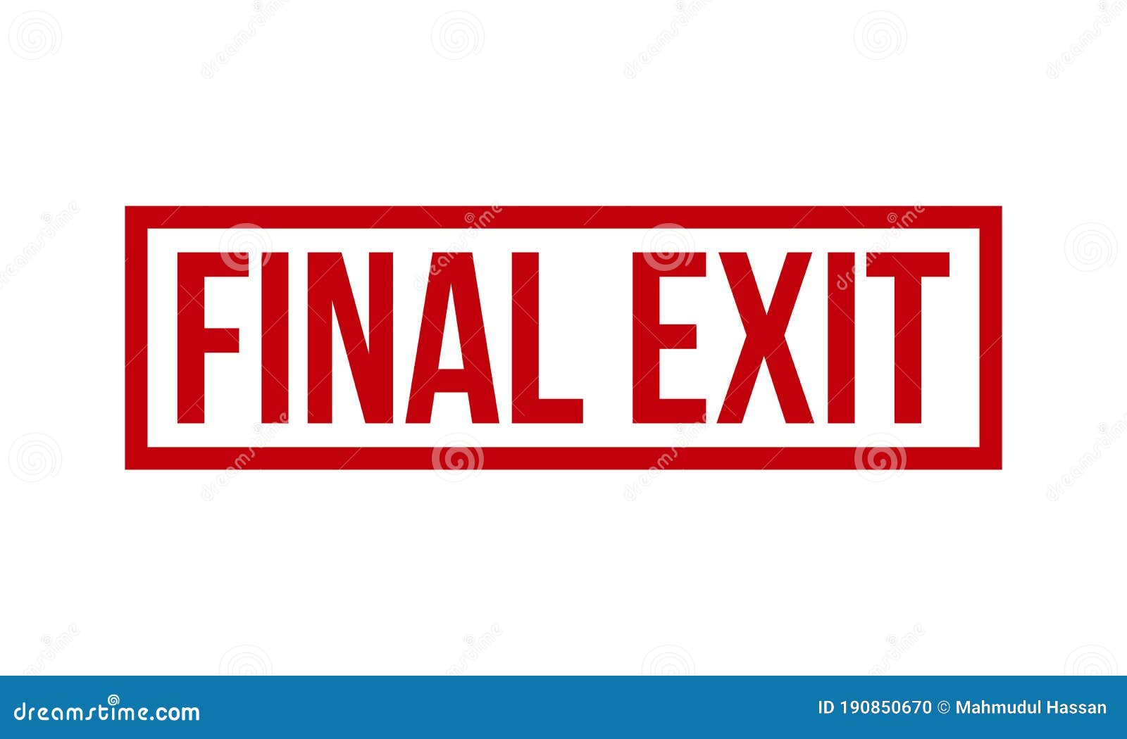 Final Exit Rubber Stamp. Red Final Exit Rubber Grunge Stamp Seal Vector ...