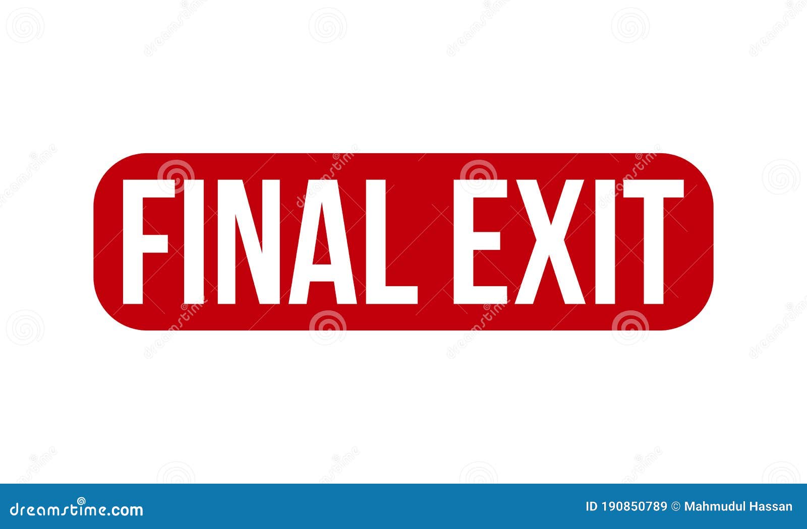 Final Exit Rubber Stamp. Red Final Exit Rubber Grunge Stamp Seal Vector ...