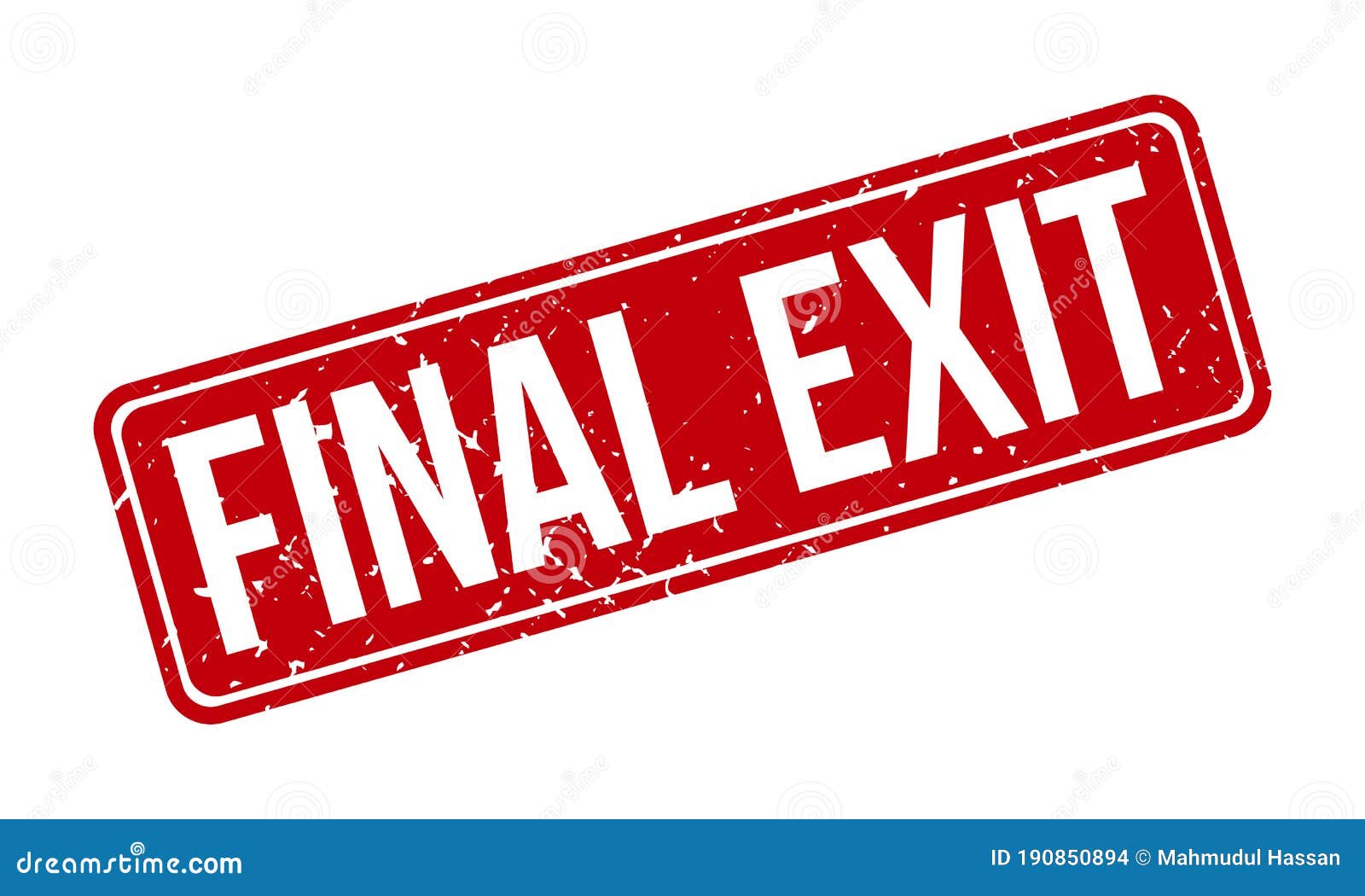 Final Exit Rubber Stamp. Red Final Exit Rubber Grunge Stamp Seal Vector ...