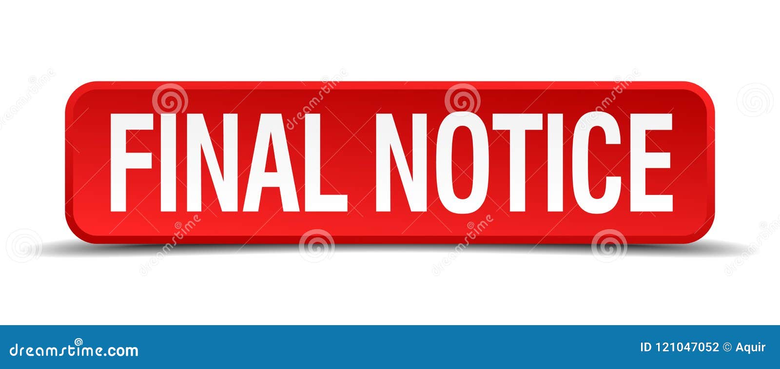 Final notice button stock vector. Illustration of final - 121047052