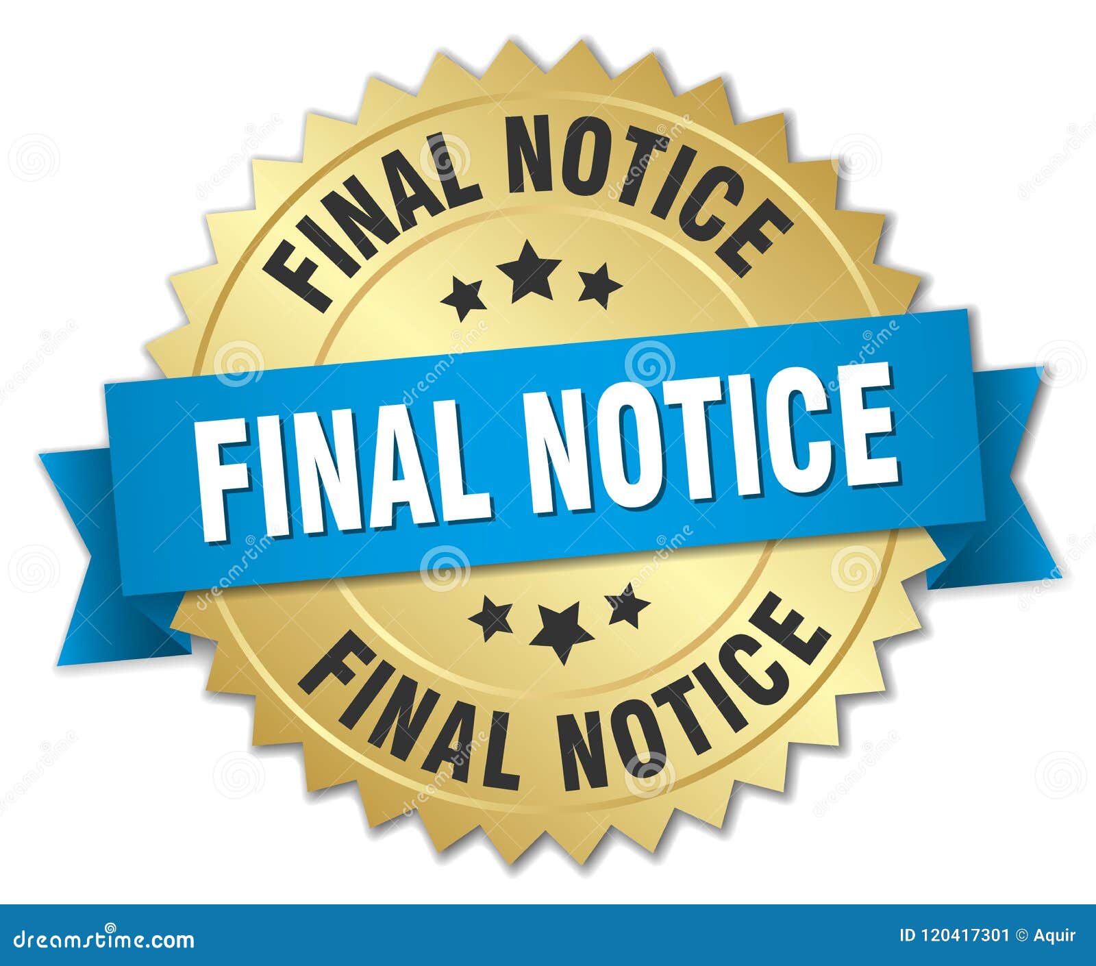 Final notice stock vector. Illustration of sign, band - 120417301