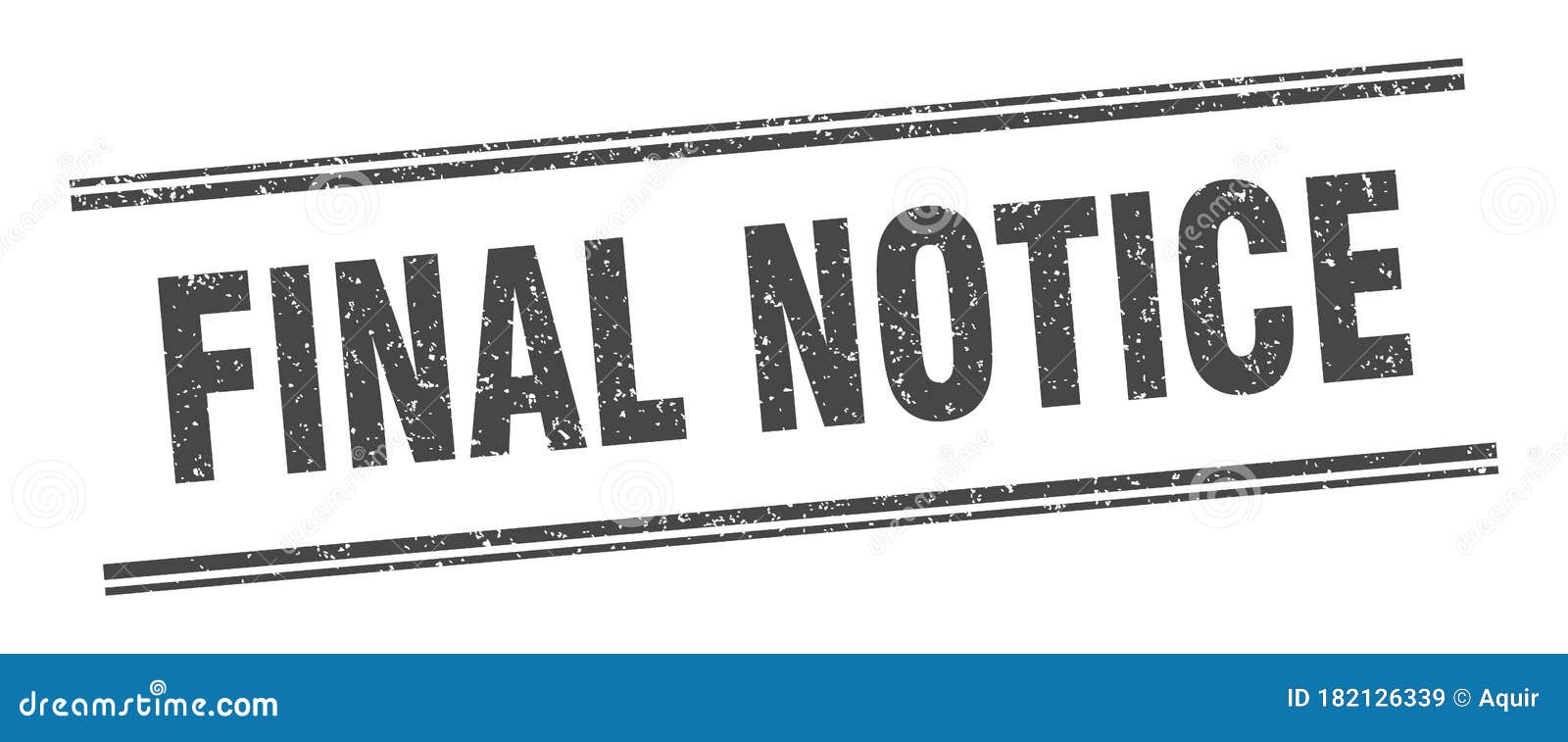 Final Notice Stamp. Final Notice Square Grunge Sign Stock Vector ...