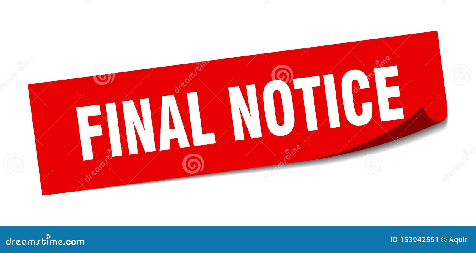 Final notice sticker. stock vector. Illustration of square - 153942551