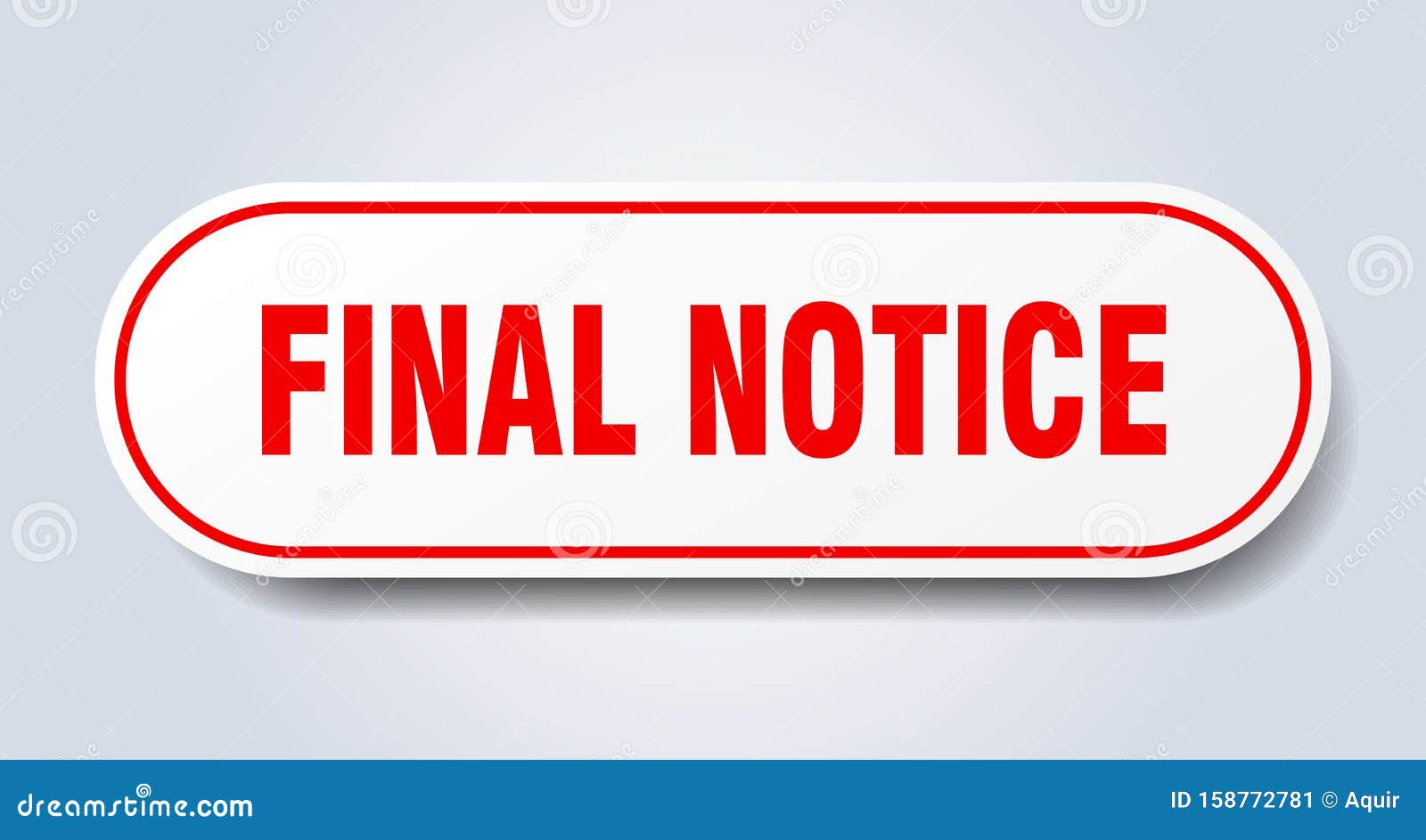 Final notice sticker. stock vector. Illustration of badge - 158772781
