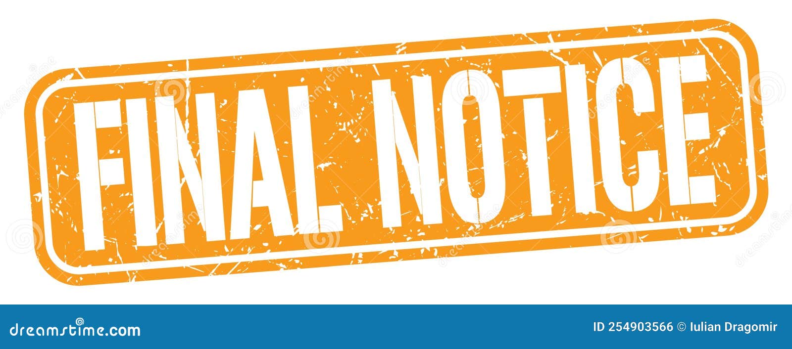 FINAL NOTICE Text Written on Orange Stamp Sign Stock Illustration ...