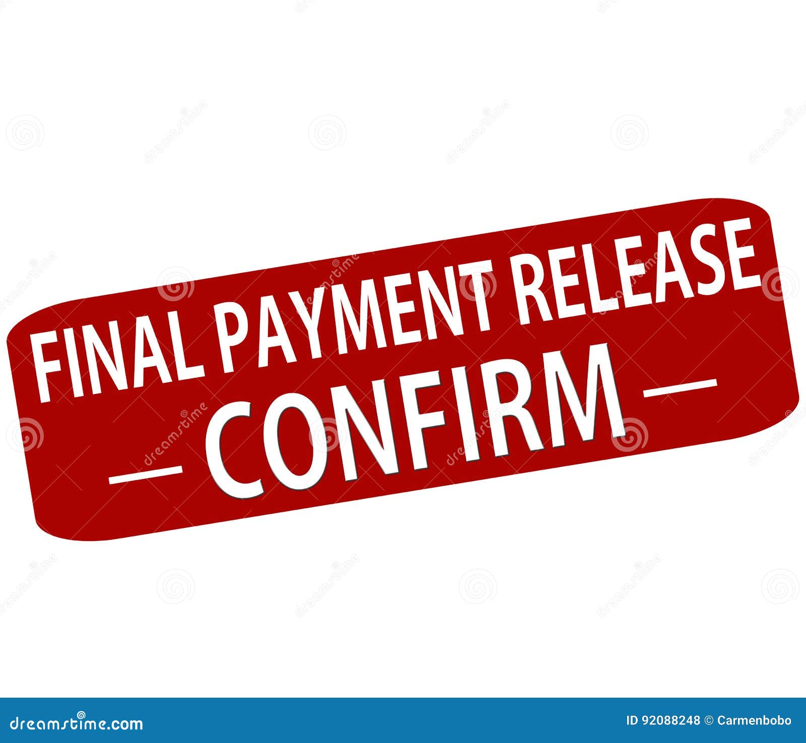 Final Payment Release Confirm Stock Illustration - Illustration of ...