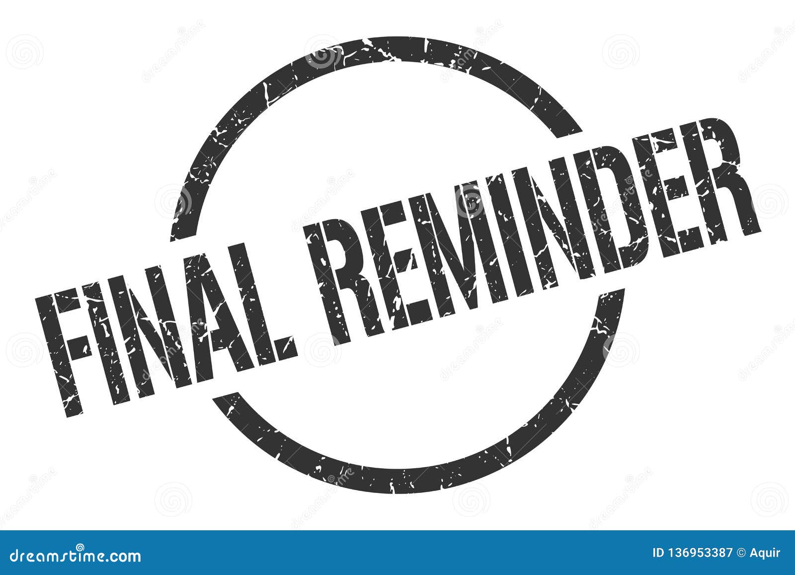 Final reminder stamp stock vector. Illustration of final - 136953387