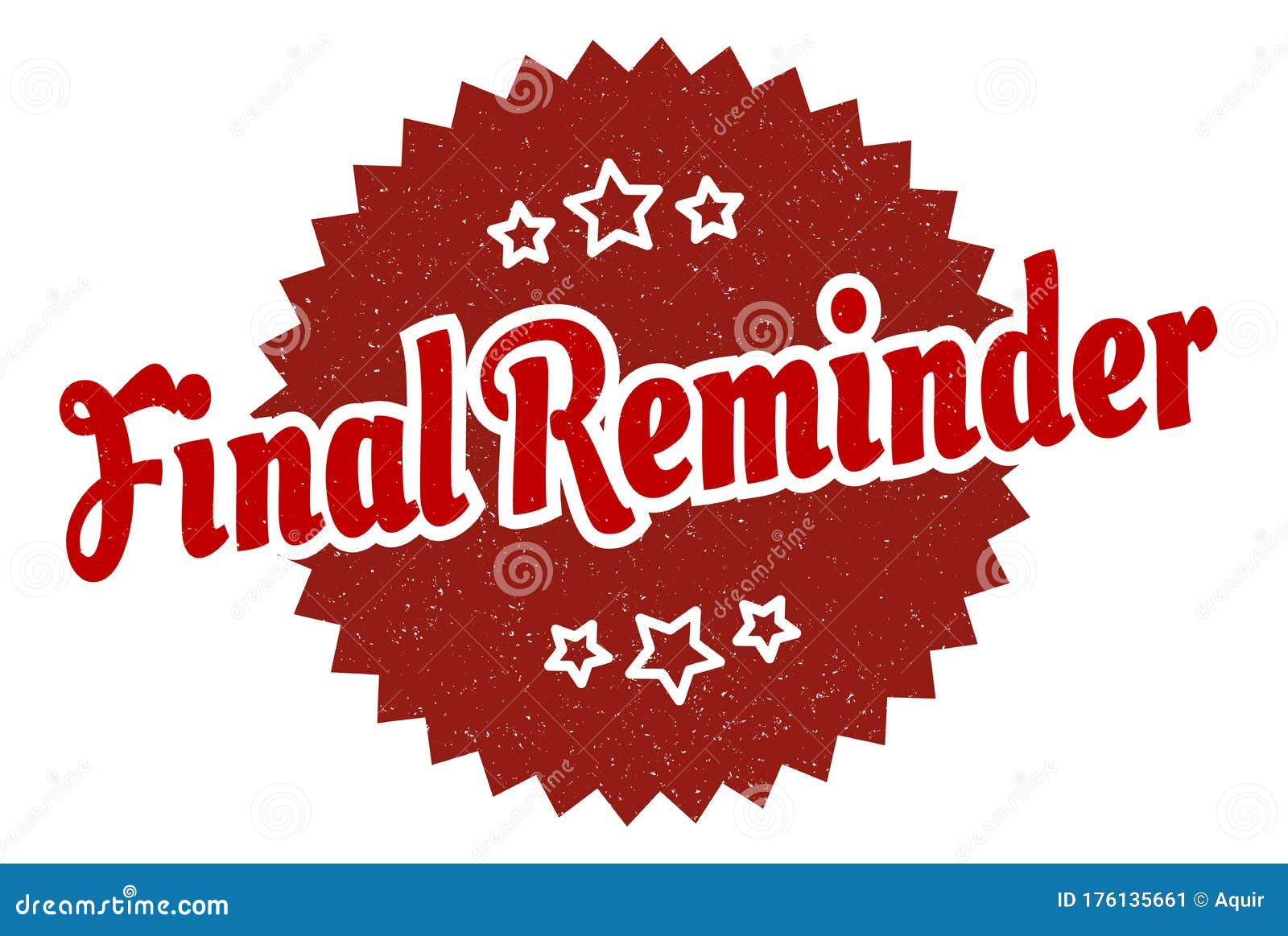 Final Reminder Sign. Final Reminder Vintage Retro Label Stock Vector ...