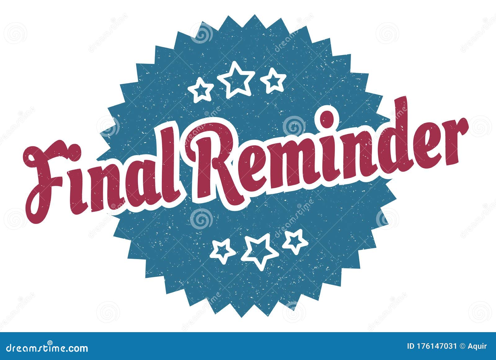 Final Reminder Sign. Final Reminder Vintage Retro Label Stock Vector ...