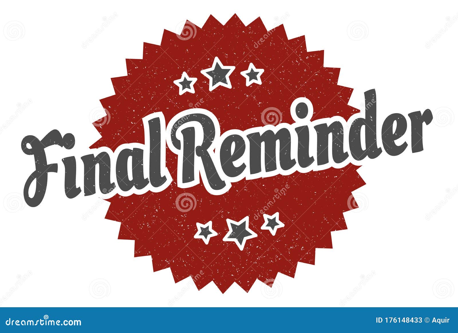Final Reminder Sign. Final Reminder Vintage Retro Label Stock Vector ...